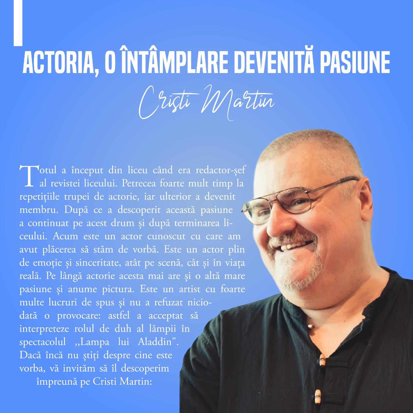 Interviu cu actorul Cristi Martin, realizat de voluntarii Teatrului ...